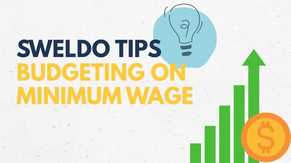 Sweldo Tips For a Minimum Wage Earner