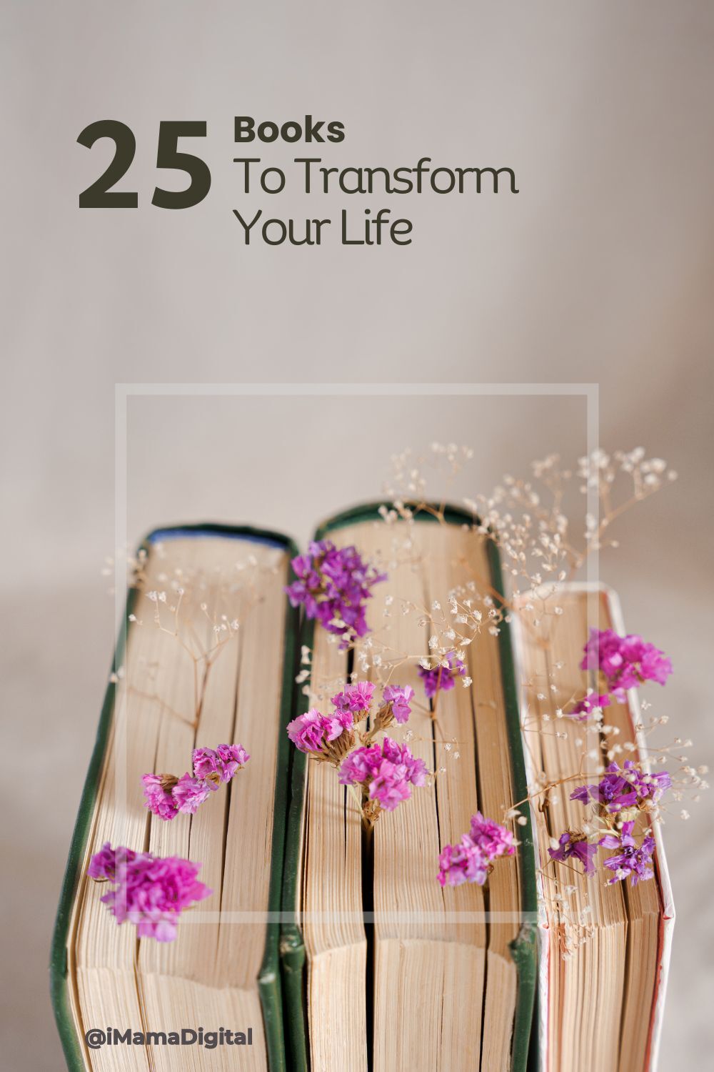 25 Books to Transform Your Life