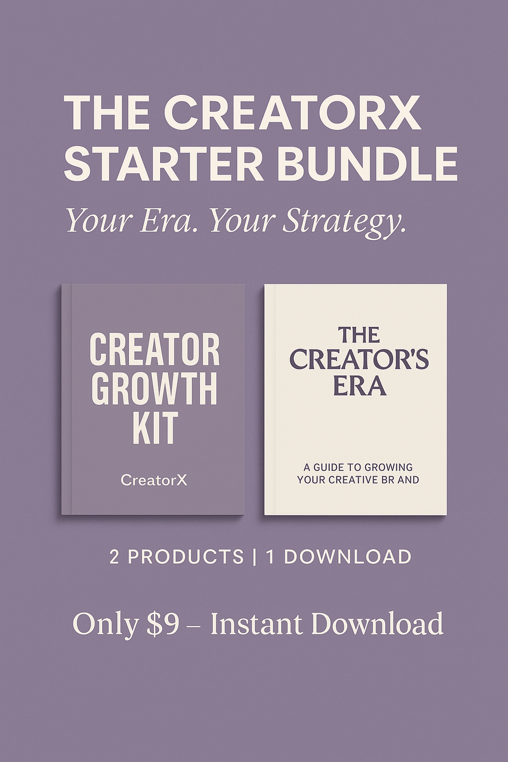 The CreatorX Starter Bundle – Your Era, Your Strategy