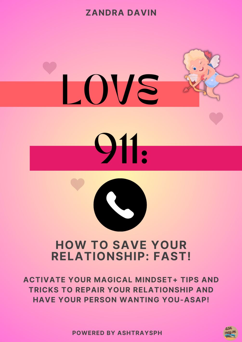 Love 911: How To Save Your Relationship-FAST!