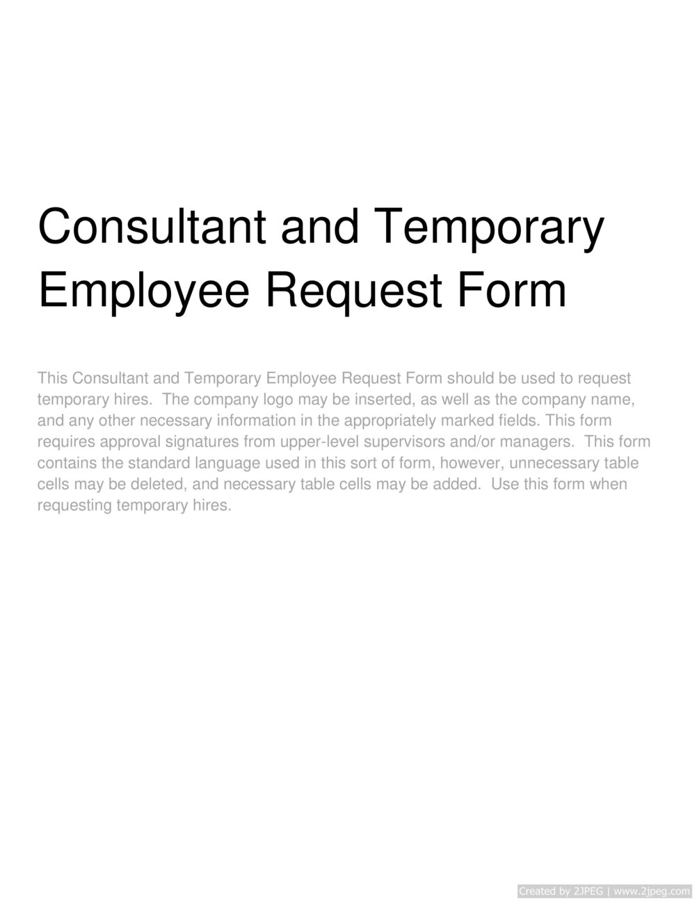 Consultant and Temporary Employee Request Form