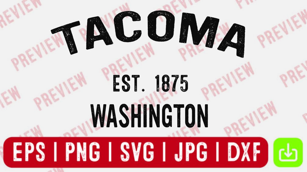Vintage Tacoma City Washington Est 1875 Souvenir SVG EPS DXF PNG / Cut ...