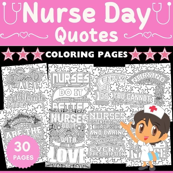 Nurse Day Quotes Coloring Pages Sheets - Fun Nurses day Activities