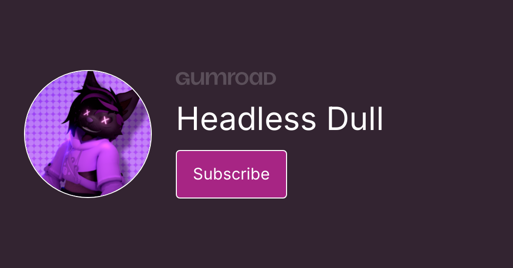 Headless Dull