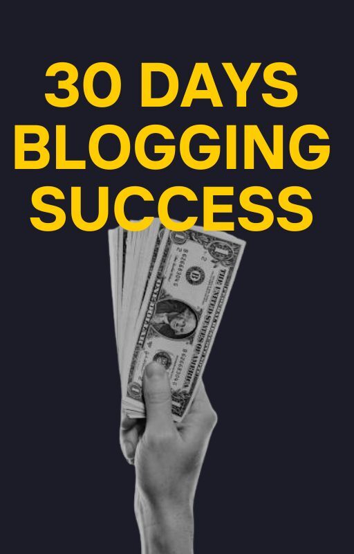 EBOOK 30 DAYS BLOGGING SUCCESS