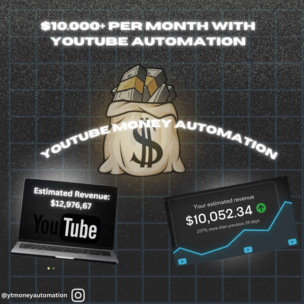 YOUTUBE MONEY AUTOMATION