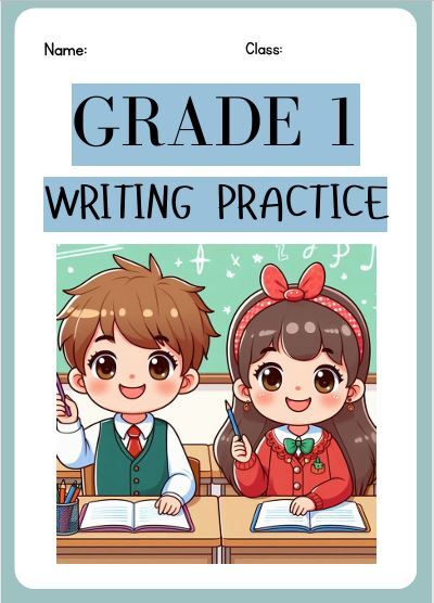 Grade 1 -Writing Practice