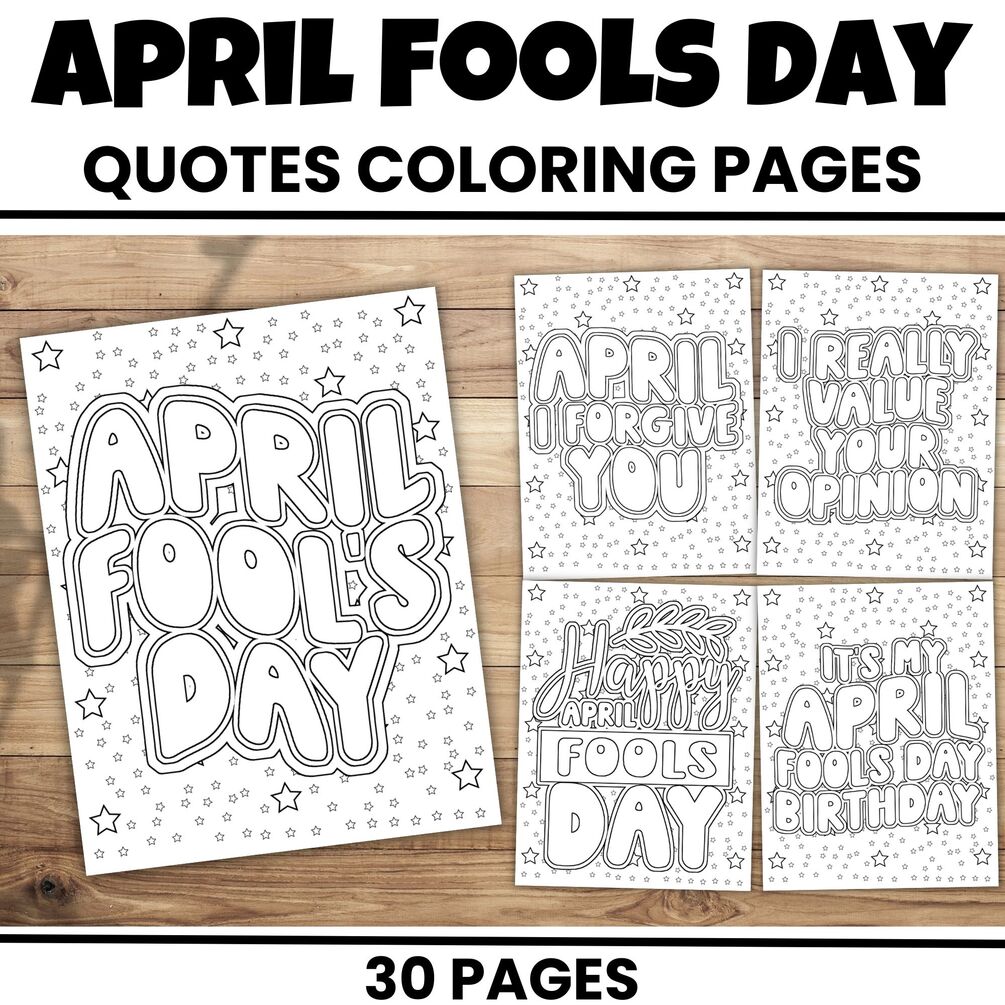 Printable April Fools day quotes Coloring Pages Sheets - Fun april ...