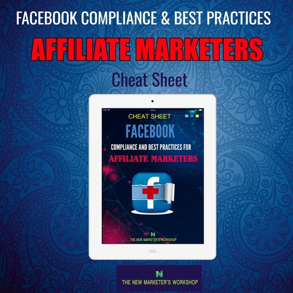 Facebook Compliance and Best Practices for Affiliate Marketers