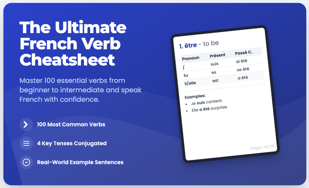 The Ultimate French Verb Cheatsheet: Master 100 Essential Verbs from ...