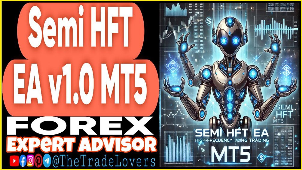 Semi HFT EA v1.0 MT5 + Presets (Works on Build 4695+) | Forex Robot | MT5 Expert Advisor