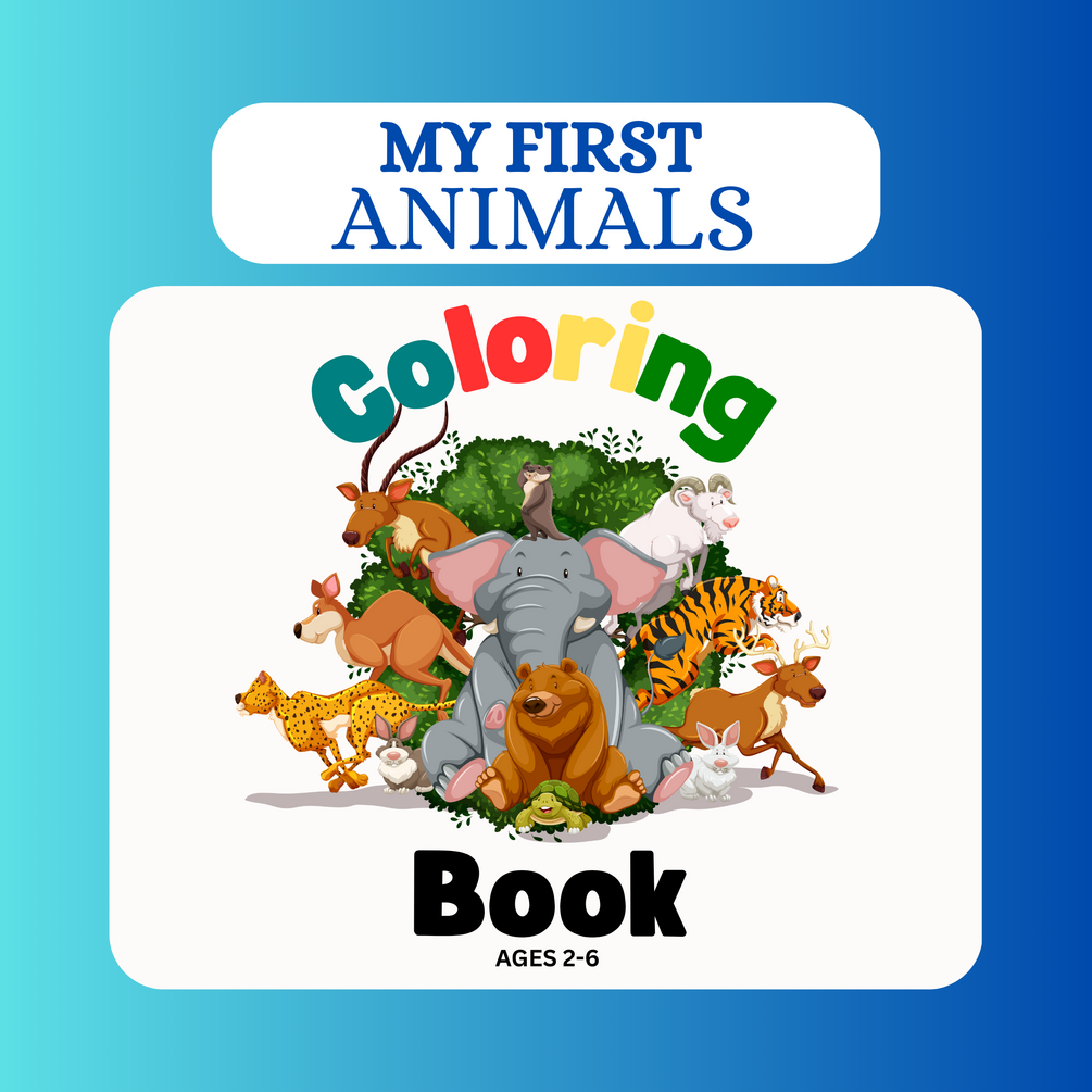 MY FIRST ANIMALS COLORING BOOK