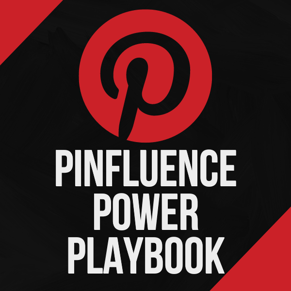 Pinfluence Power Playbook