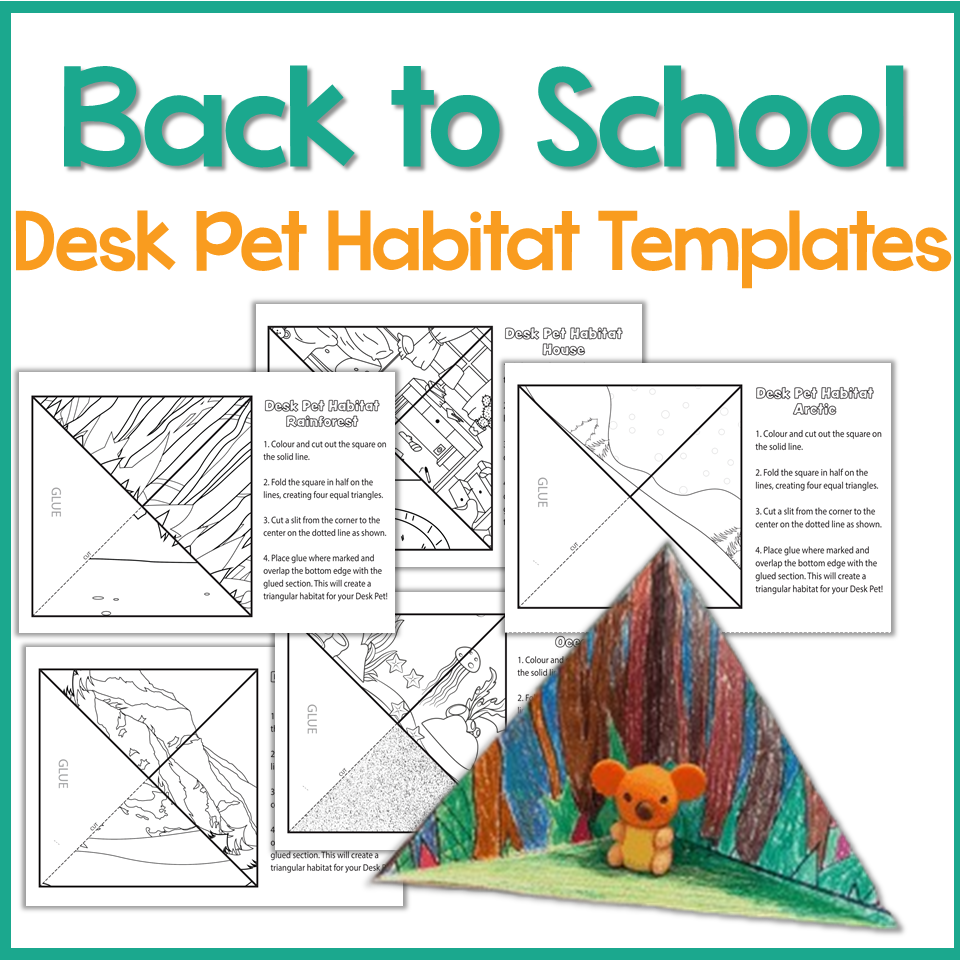 Back To School Desk Pet Habitat Templates Desk Pet Classroom Reward