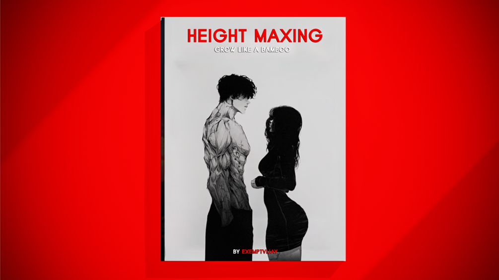 HEIGHT MAXING - GROW LIKE A BAMBOO