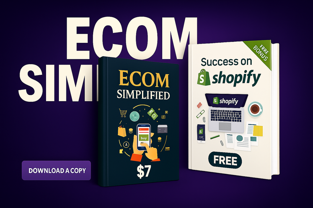 Ecom Launch Kit: Simplified + Free Shopify Guide