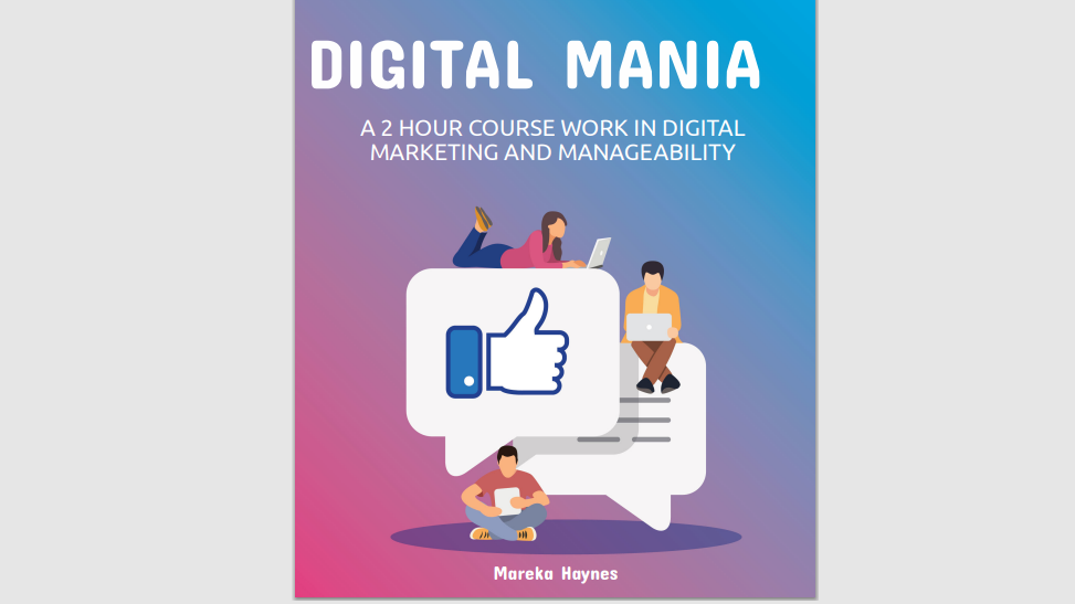 Digital Mania - a social media marketing & manageability E-Book
