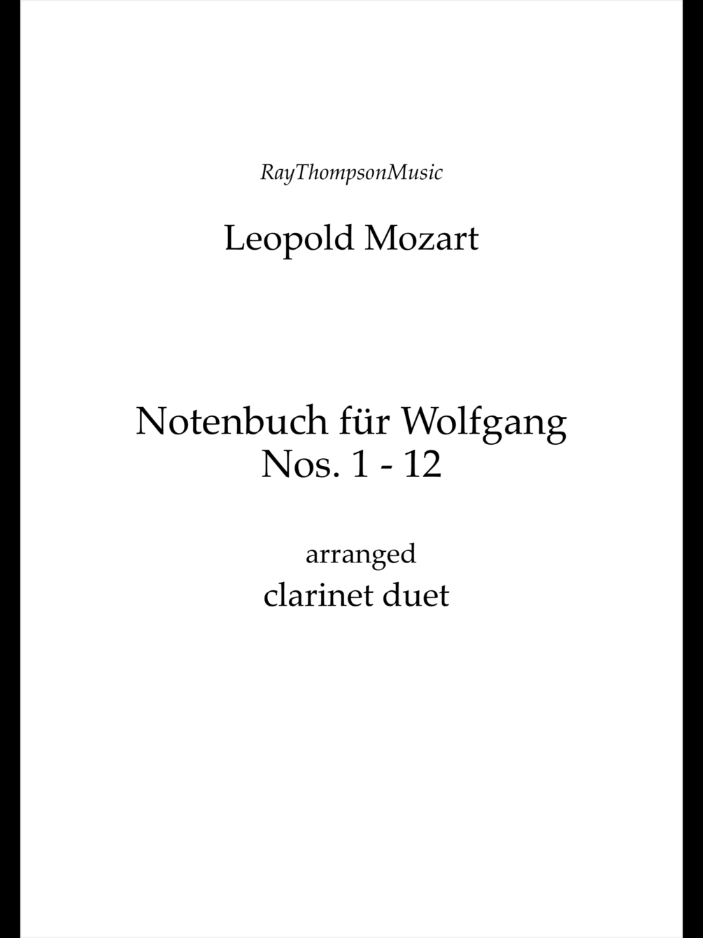 Mozart (Leopold): Notenbuch für Wolfgang (Notebook for Wolfgang) (Nos.1 ...