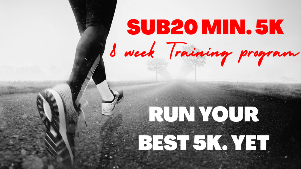 Sub 20 min 5k running plan (8 weeks)