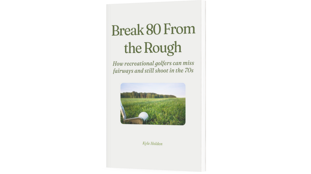 Break 80 From The Rough