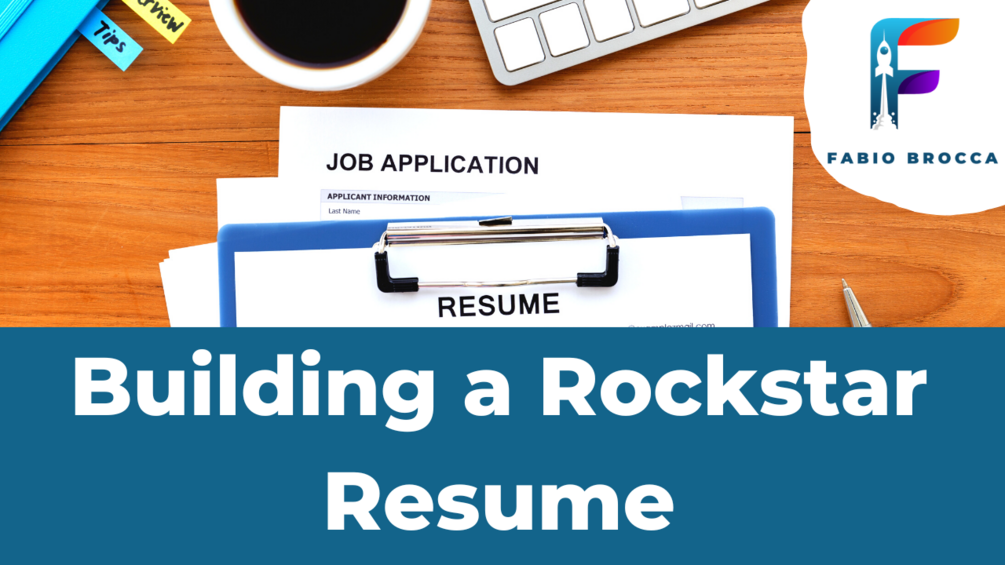 Building a Rockstar Resume
