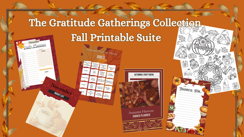 The Gratitude Gatherings Collection | Fall Printable Suite