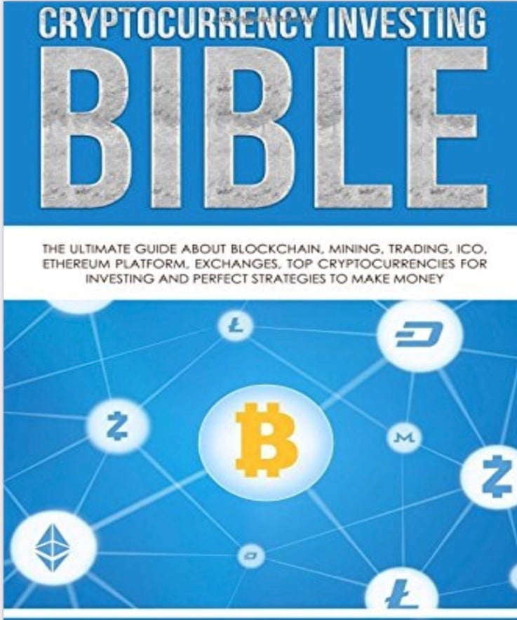 Cryptocurrency Investing Bible (PDF - Ebook Guide)