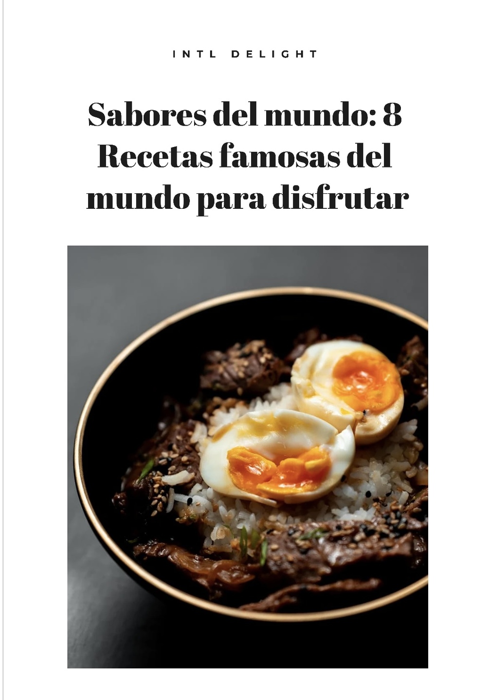 sabores del mundo: 8 Recetas famosas para disfrutar.
