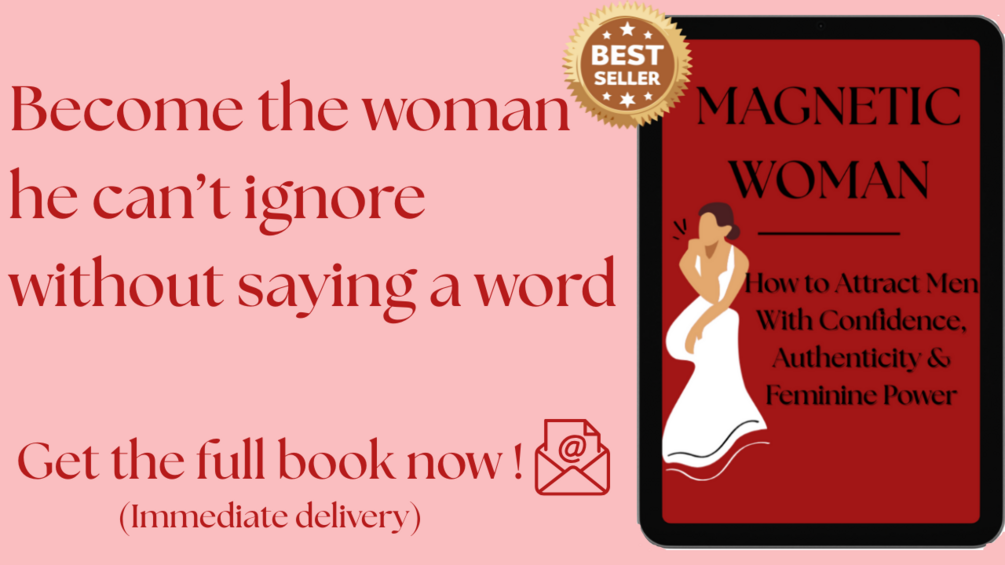 Magnetic Woman : Confidence, Connection & Authenticity