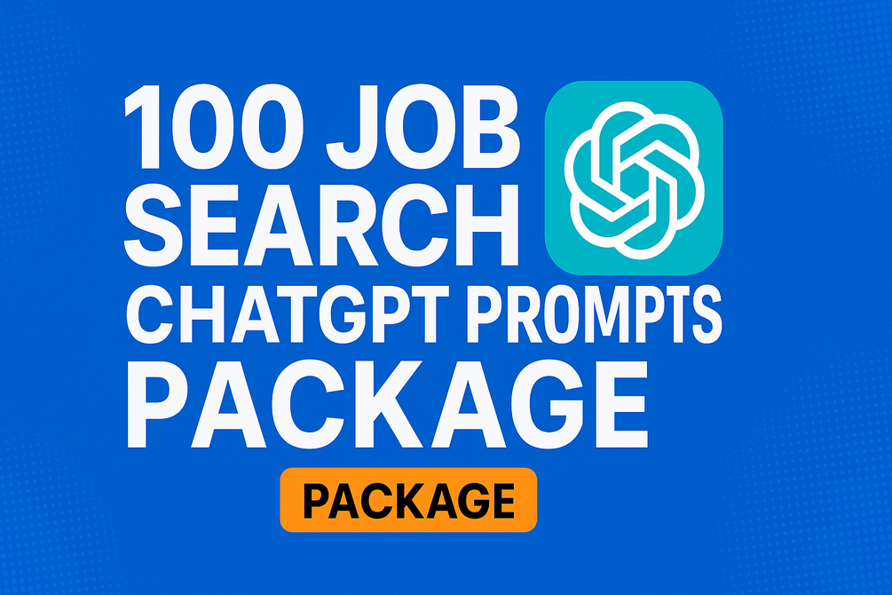 100 Job Search ChatGPT Prompts Package