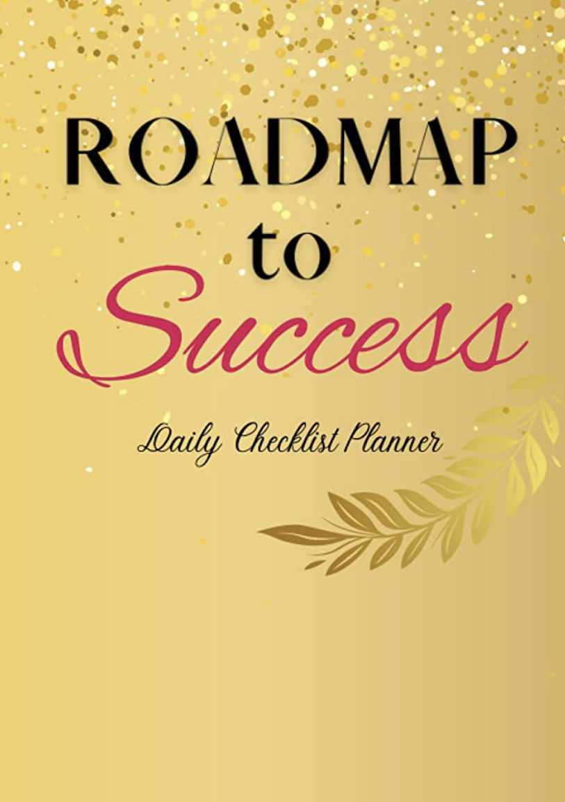 Roadmap to Success Daily Checklist Planner (paperback)