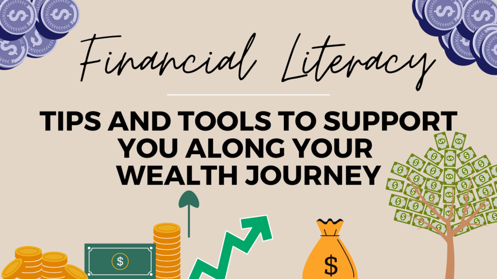 Financial Literacy | Wealth Journey | Tips & Tools