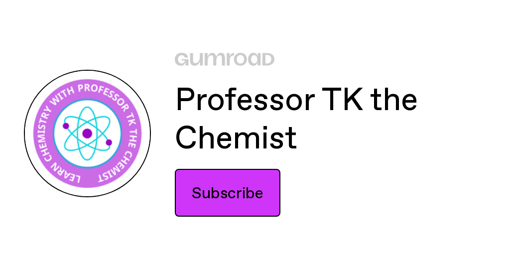 Professor TK the Chemist