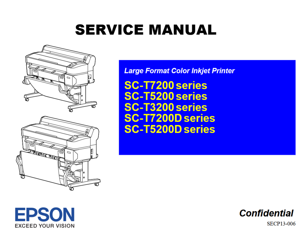 SERVICE MANUAL Epson SC-72000, SC-T5200, SC-T3200, SC-T7200D & SC-T5200D