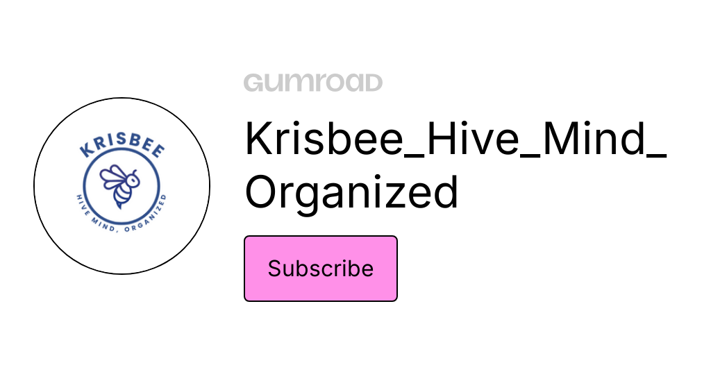Krisbee_Hive_Mind_Organized