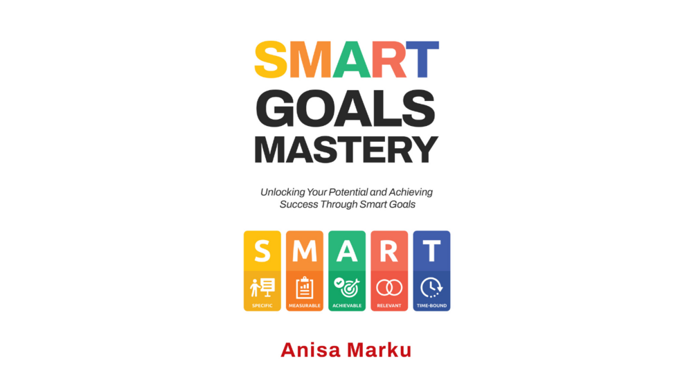 SMART GOALS MASTERY