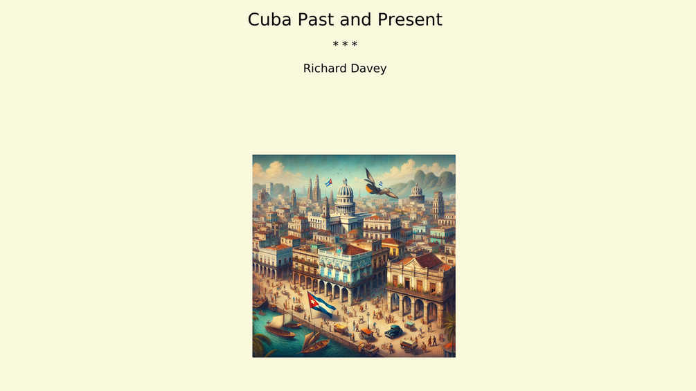 Cuba Past and Present