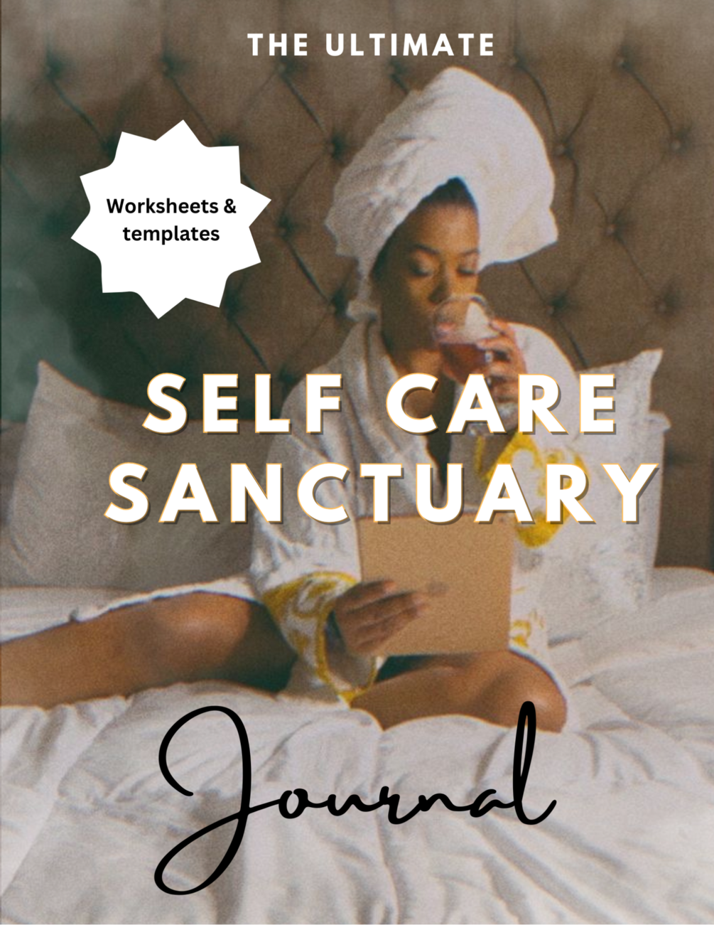 Self Care Sanctuary: A Guide to Building Your Personal Development