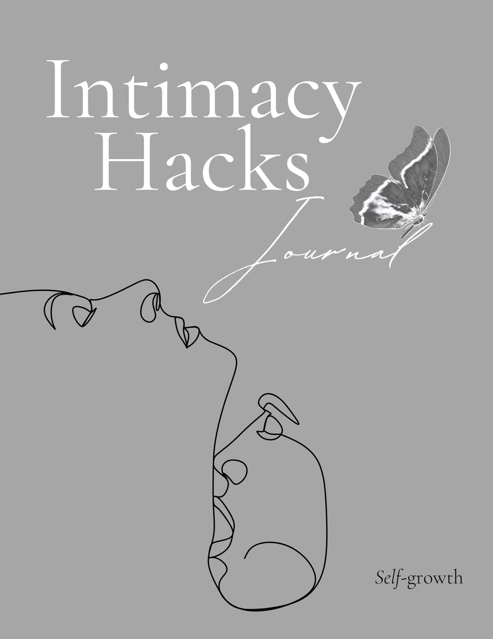 Intimacy Hacks Journal