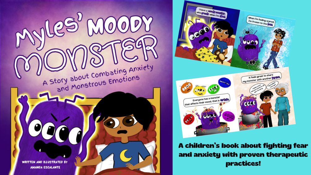 Myles Moody Monster: A Story About Battling Anxiety and Monstrous Emotions