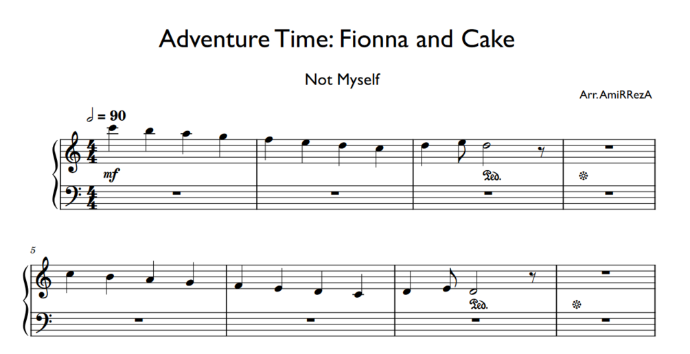 Adventure Time: Fionna and Cake - Not Myself [Sheet Music]