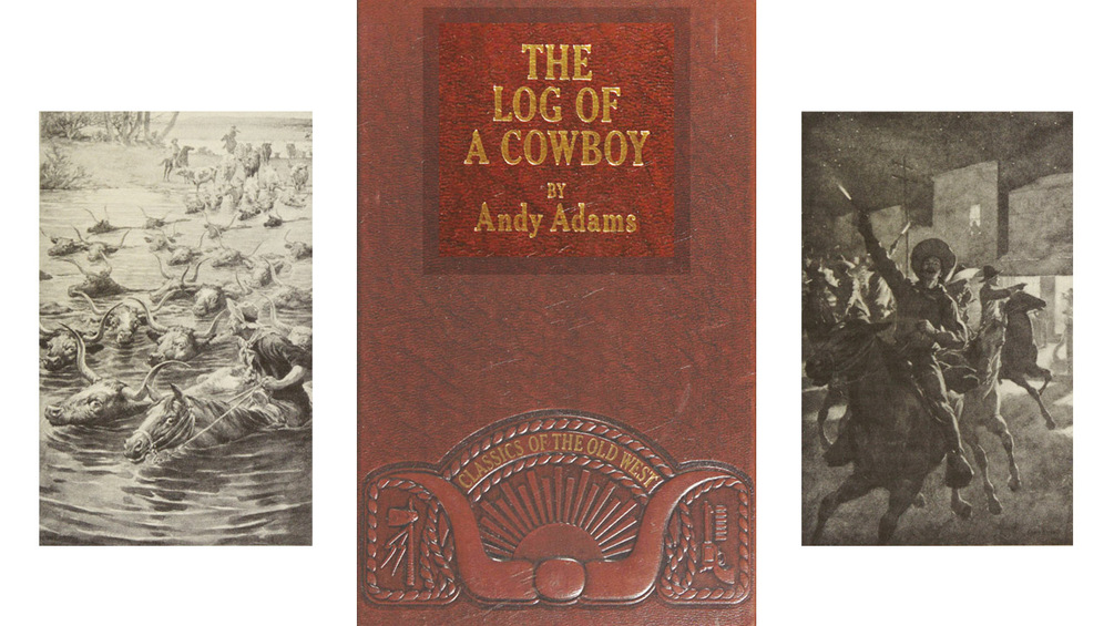 The Log of a Cowboy by Andy Adams