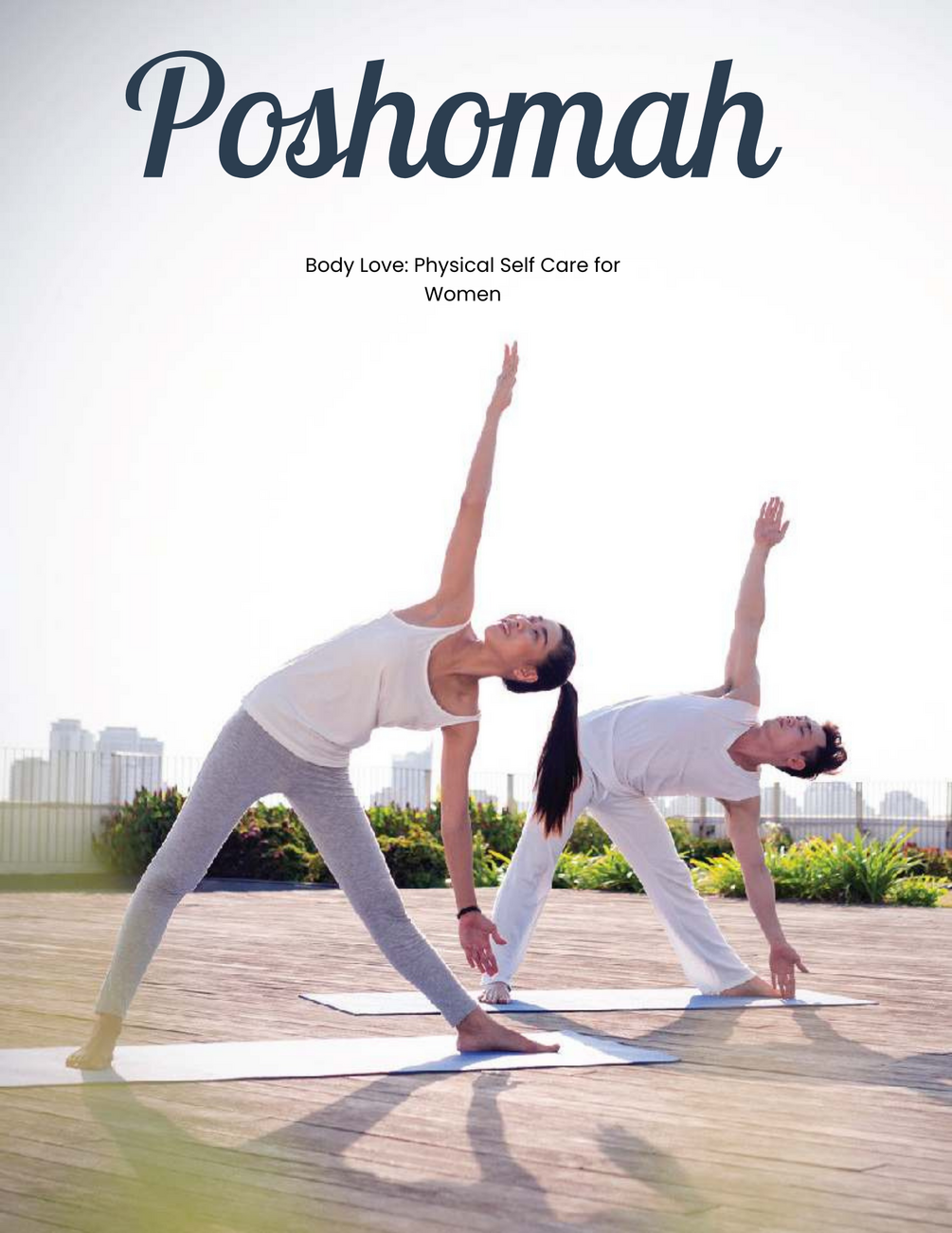 Body Love: Physical Self Care for Women