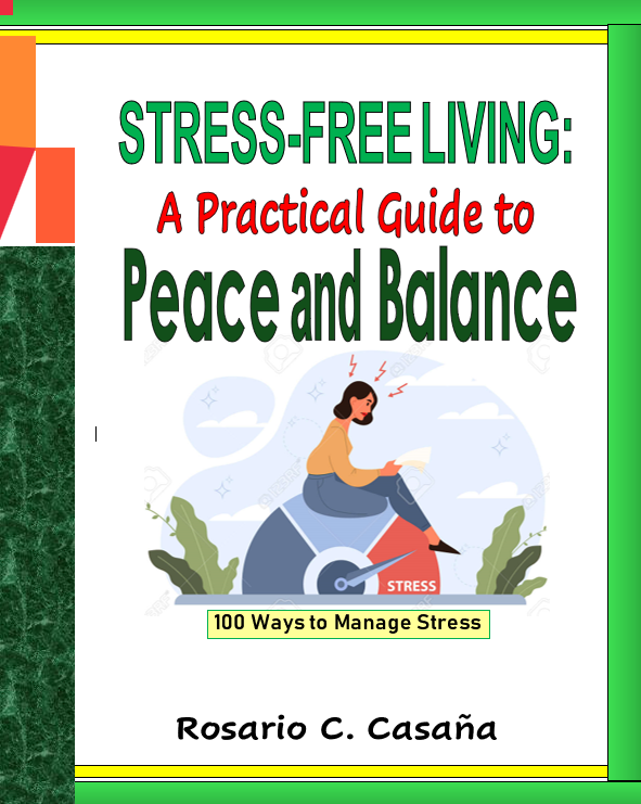STRESS-FREE LIVING: A Practical Guide to Peace and Balance