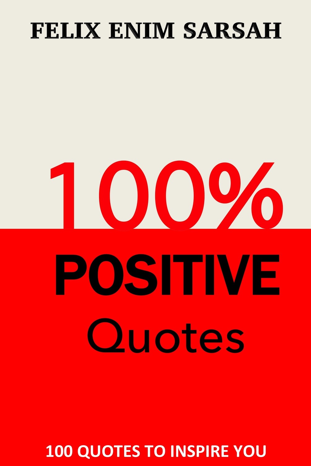 100% Positive Quotes