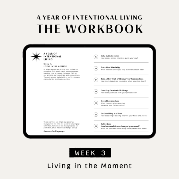 Intentional Living Workbook Bundle Weeks 1 - 4