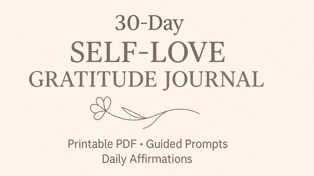 30 Day Self Love Gratitude Journal