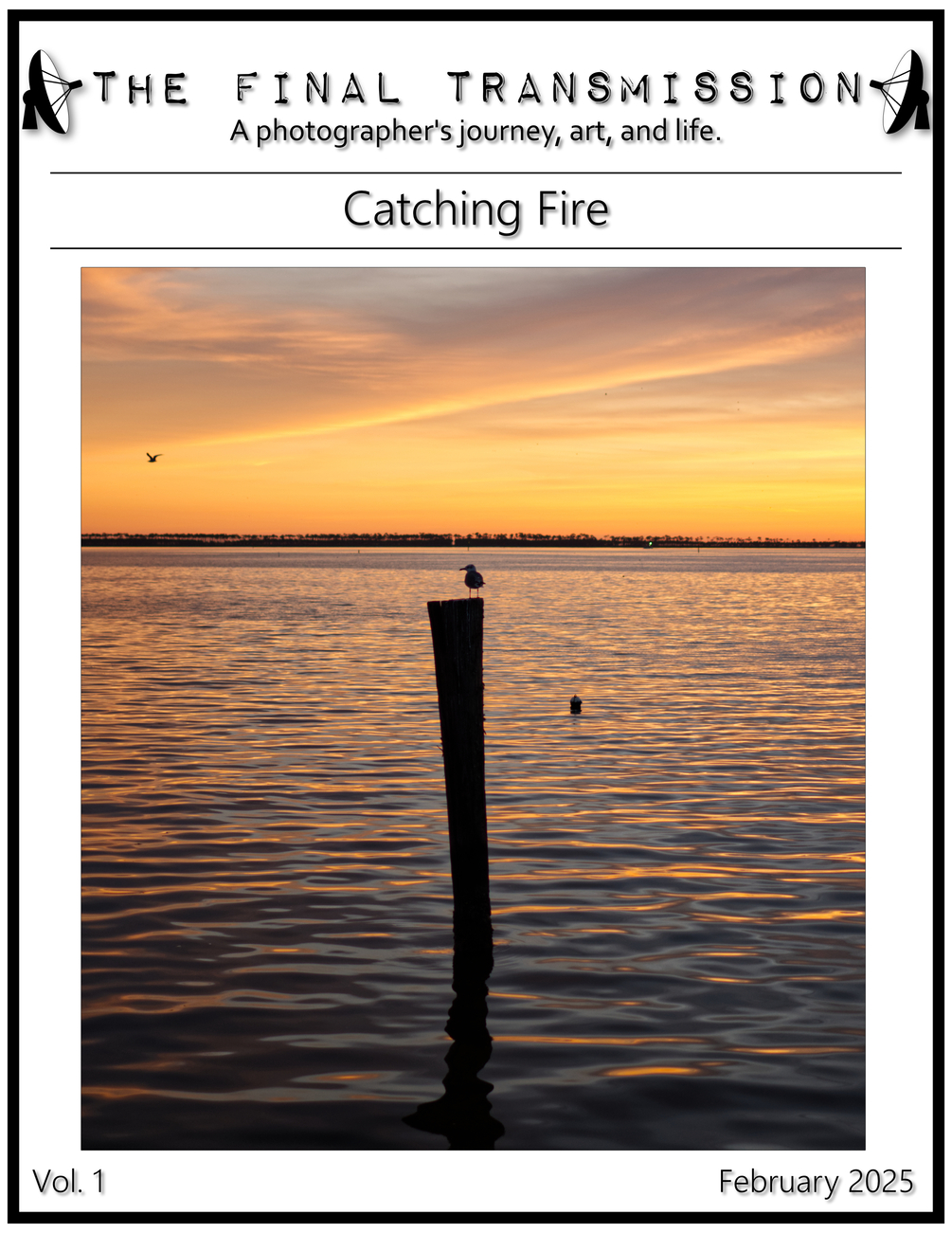 The Final Transmission - Catching Fire