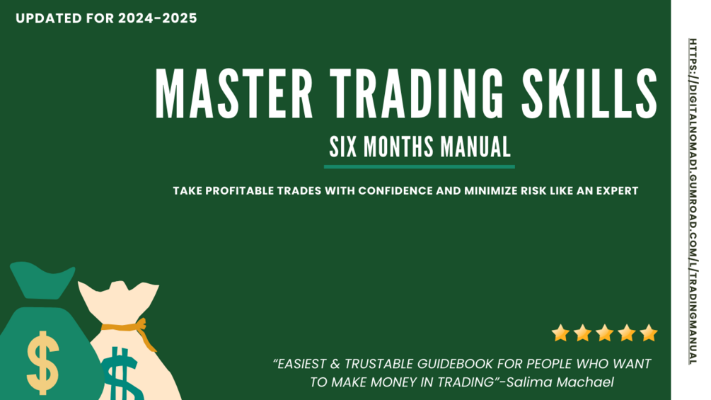 Original Trading Manual: Master Trading Skills In 6 Months
