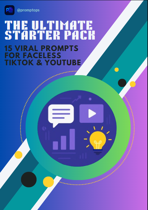 "Faceless Creator Starter Pack – 15 Viral Prompts for TikTok & YouTube"